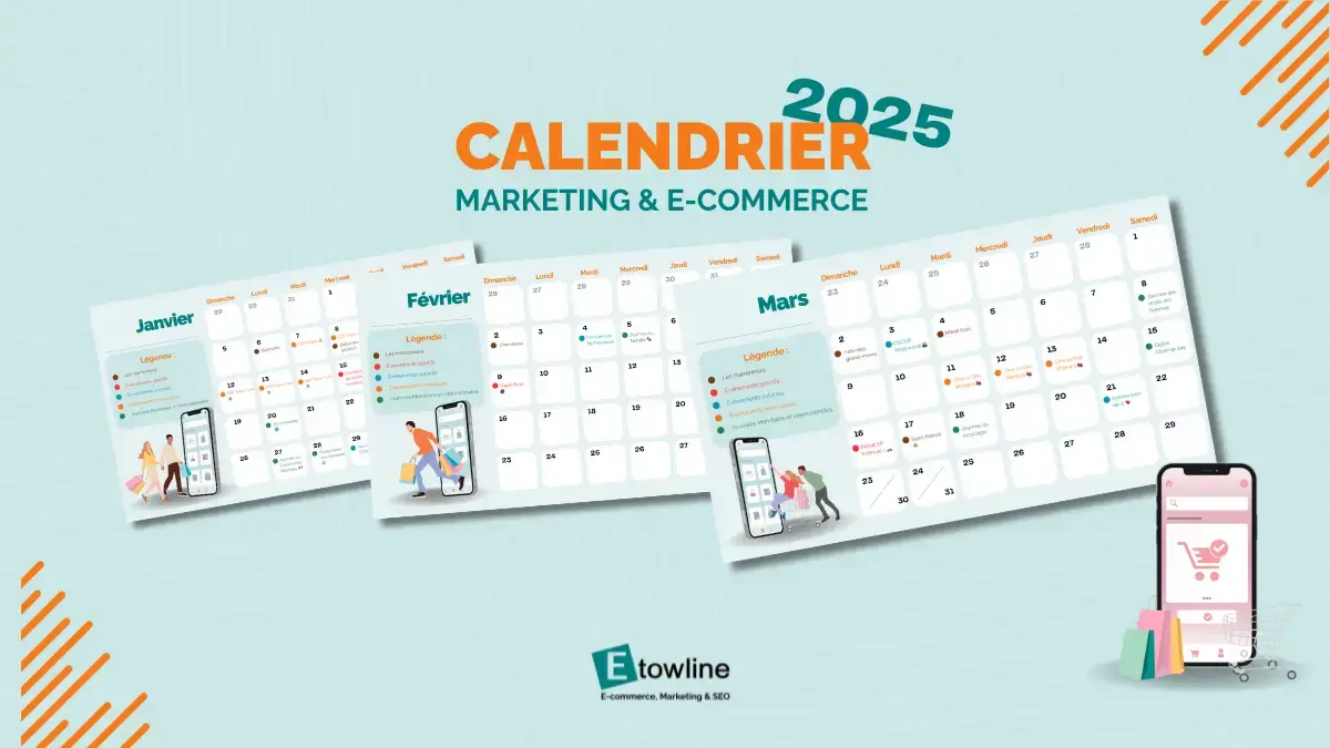 Calendrier Marketing et E-Commerce 2025